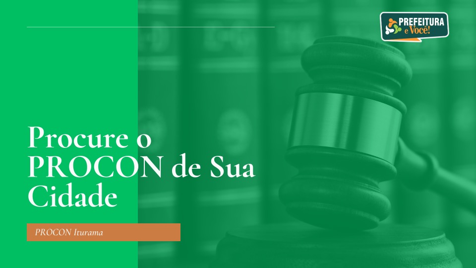 Procure o PROCON de Sua Cidade! Procure o PROCON de Sua Cidade!